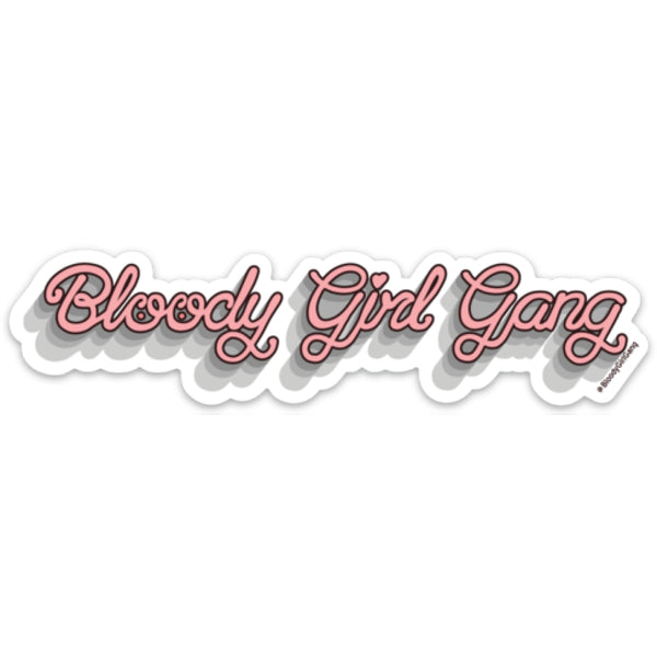 Bloody Girl Gang Sticker - By Shawna Chan